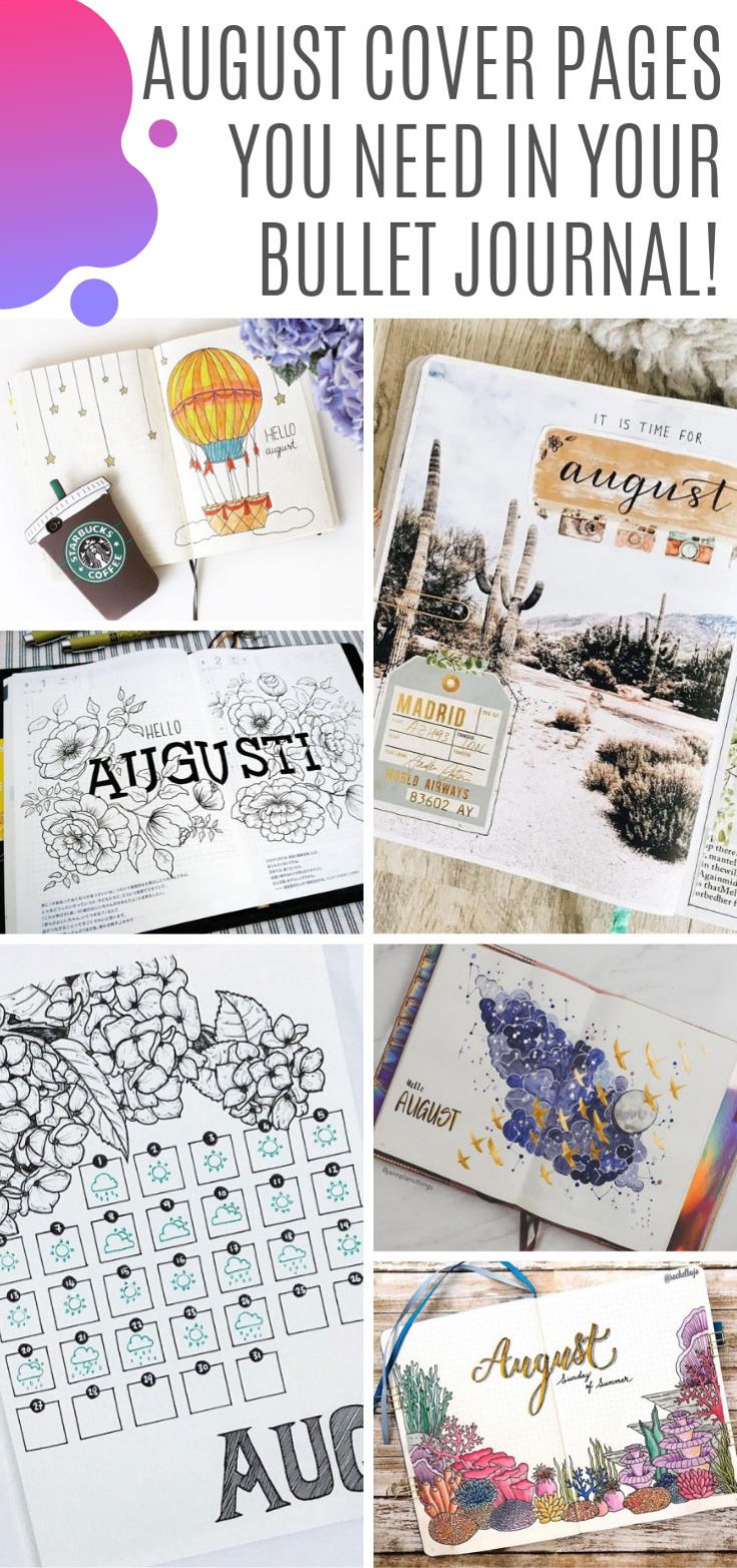 25 Gorgeous August Bullet Journal Ideas to Inspire You!