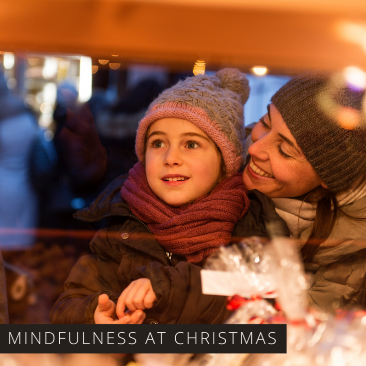 Discover How Mindfulness Can Help You Enjoy Christmas More