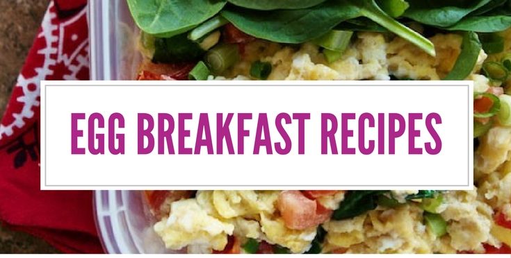 Egg breakfast recipes that make great breakfast ideas