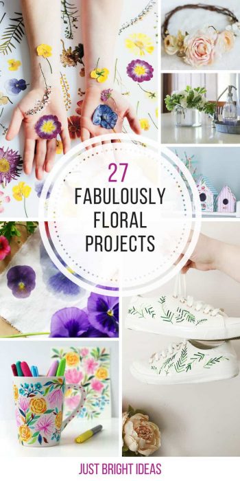 27 Fabulously Floral Crafts that Will Knock Your Socks Off