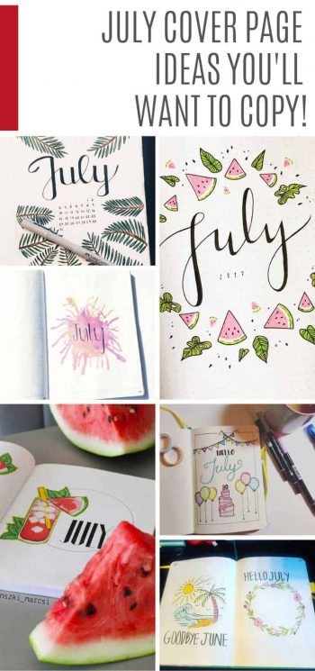 20 July Bullet Journal Ideas You'll Be Excited to Try Out