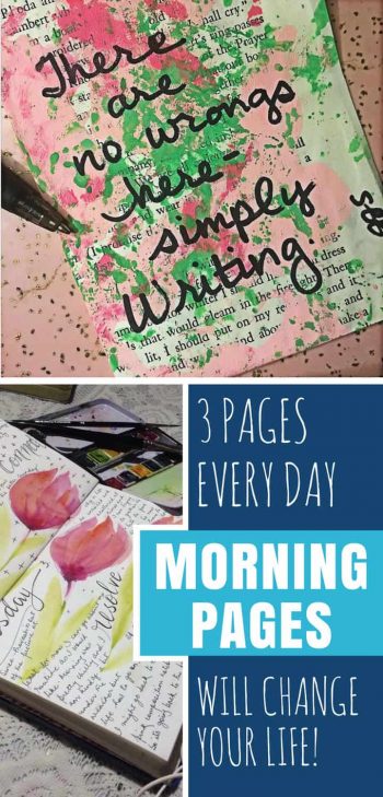 Morning Pages: How to Kickstart Your Creative Spirit in 30 Minutes a Day!